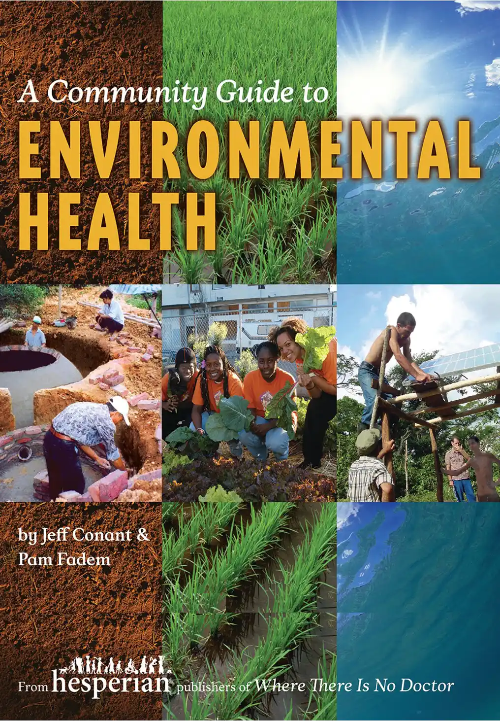 A Community Guide to Environmental Health – Hesperian Health Guides