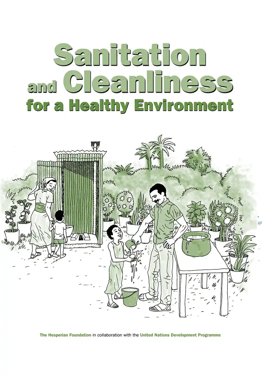 Sanitation and Cleanliness for a Healthy Environment – Hesperian Health ...