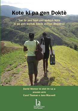 Where There Is No Doctor | Hesperian Health Guides